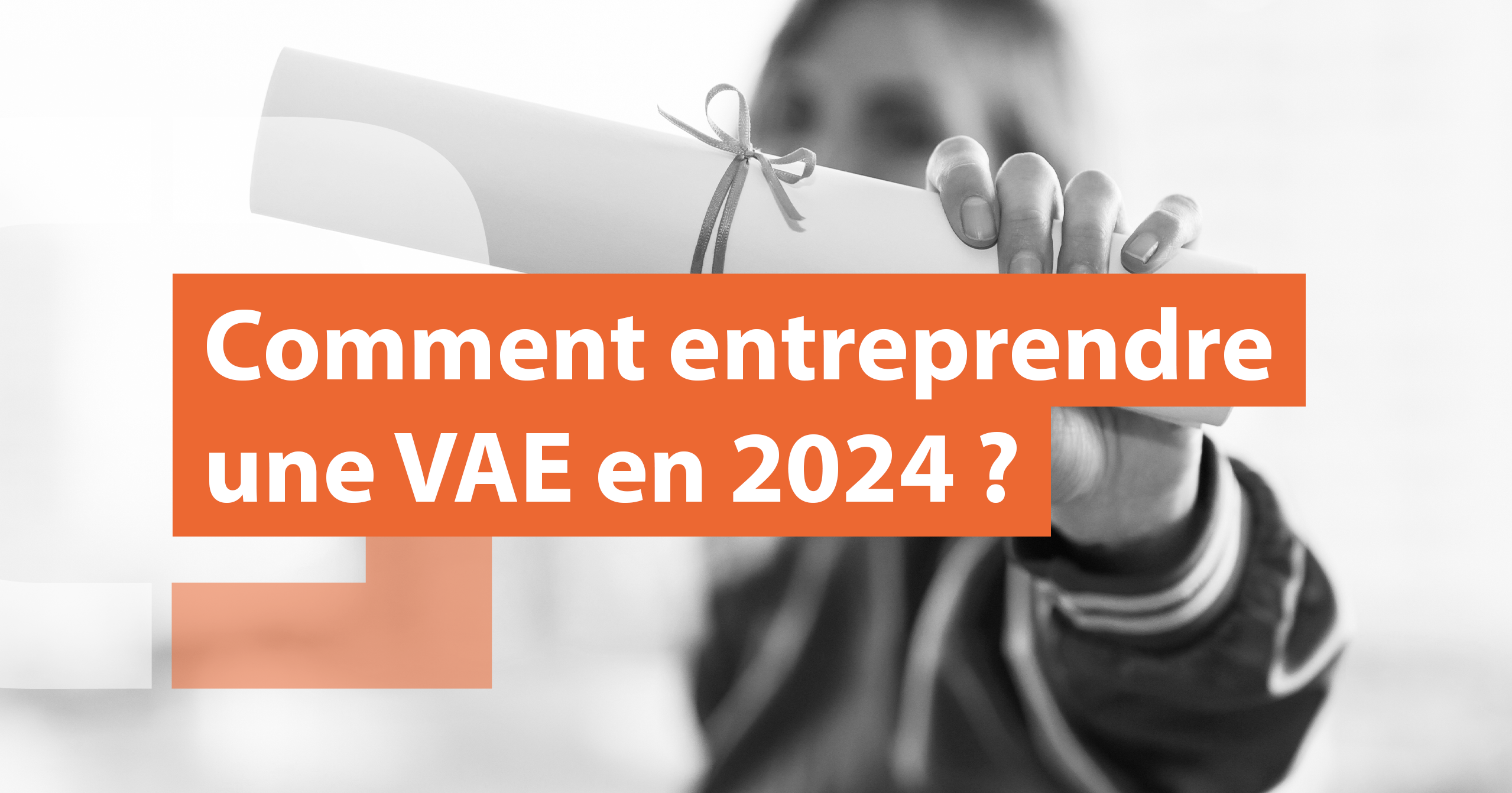 Comment entreprendre une VAE en 2024 - CATALYS Conseil